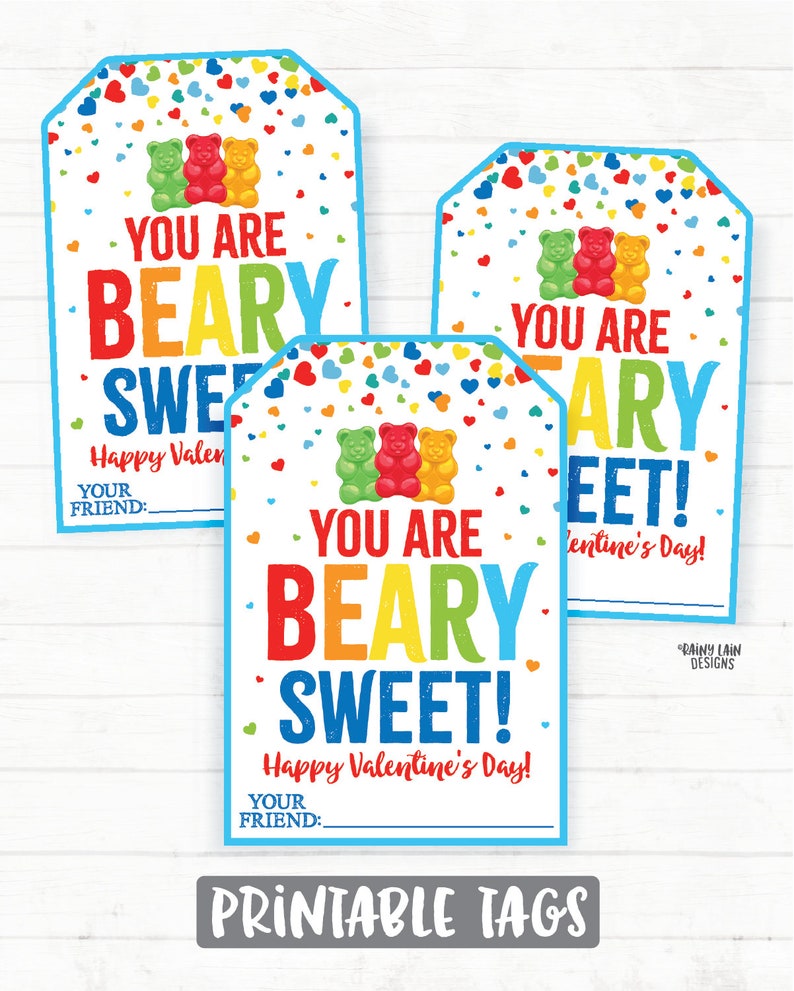 You Are Beary Sweet Valentine, Bear Valentine, Gummy Bears Valentine ...