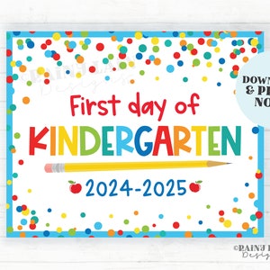 First Day of Kindergarten Sign Back to School Printable 1st Day of ...