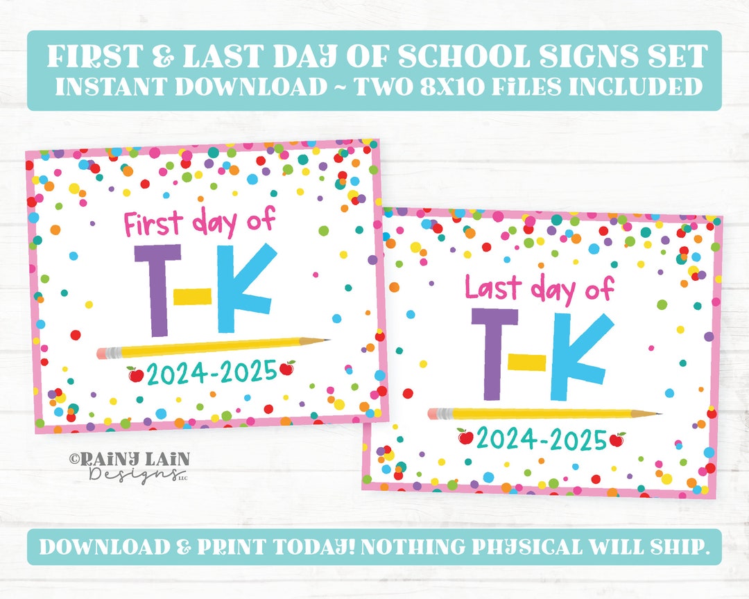 First and Last Day of T-K School Sign Set 1st Day of Transitional ...
