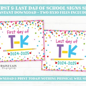First and Last Day of T-K School Sign Set 1st Day of Transitional ...