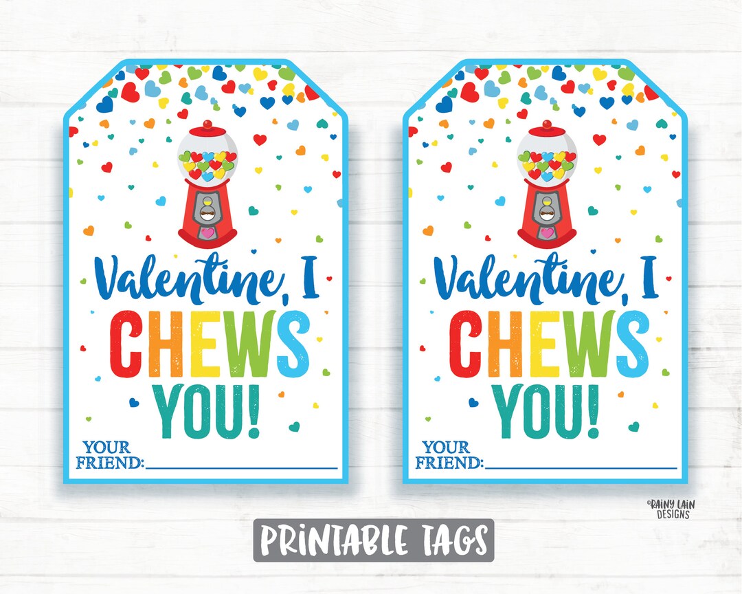 I Chews You Valentine, Gum Valentine, Bubble Gum Valentine, Gum Ball ...