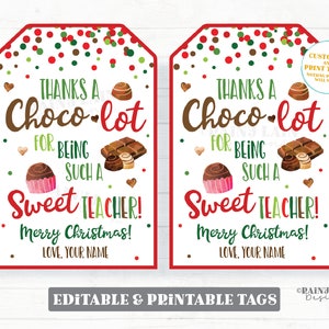 Thanks a Choco-lot for Being a Sweet Teacher Tag Christmas Holiday ...