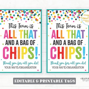 Editable Chips Gift Tag, You're All That and a Bag of Chips, Employee ...