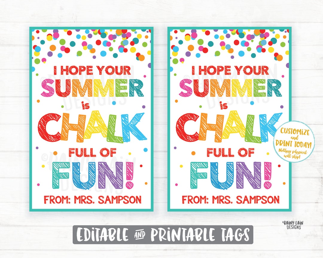 Summer Chalk Full of Fun Tags End of School Year Gift Tags Preschool ...