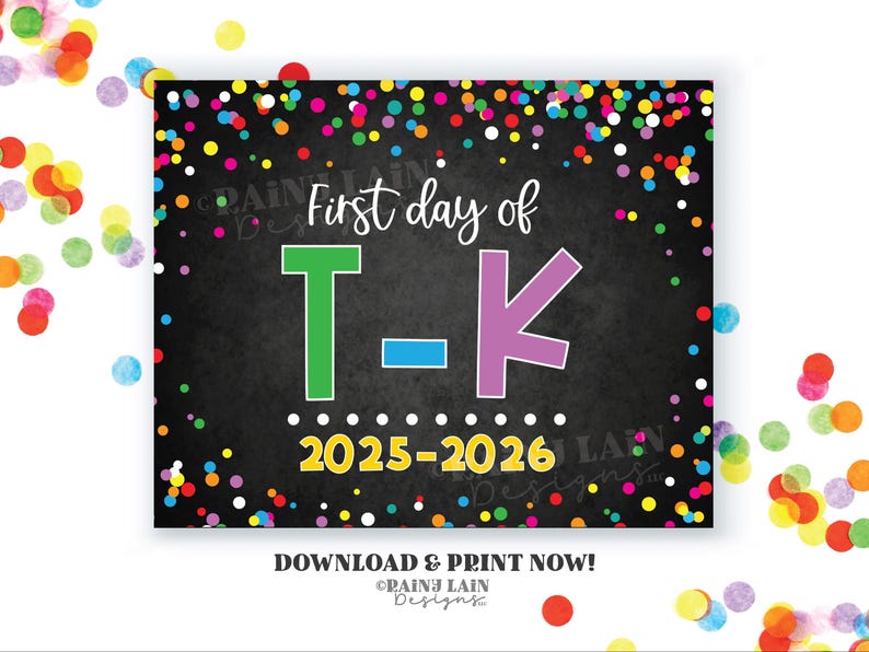 1st Day of T-K Sign First Day of TK First Day of School Back to School ...