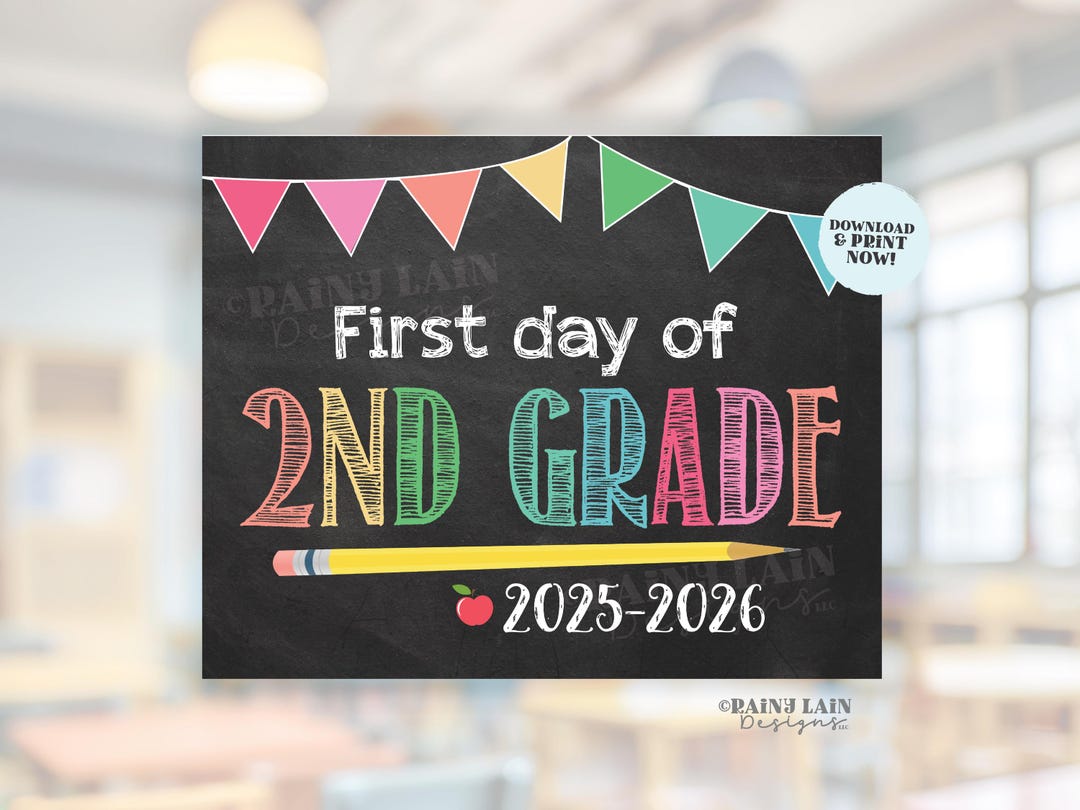 First Day of 2nd Grade Sign Girl Printable First Day of School Sign ...