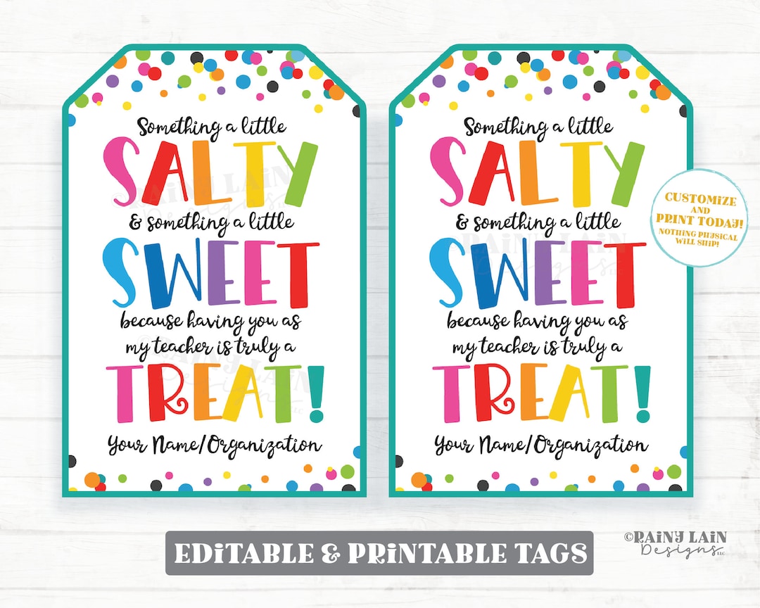 Salty Sweet Treat Tag, Teacher Appreciation, Something Salty and Sweet ...
