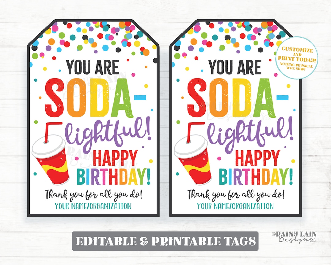 You Are Sodalightful Happy Birthday Tag Soda Gift Soda Pop Employee ...