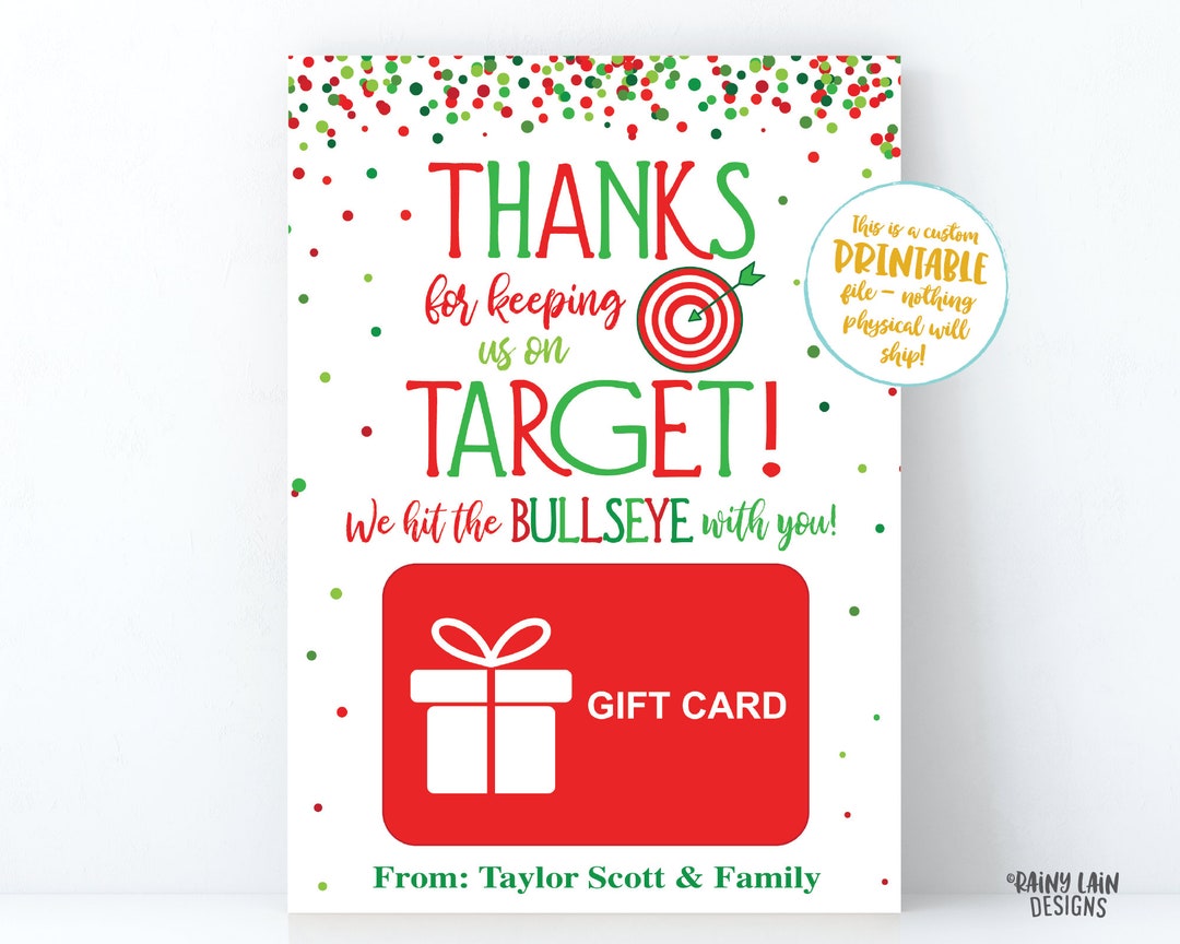 We Hit the Bullseye Gift Card Holder, Thanks for Keeping Us on Target ...
