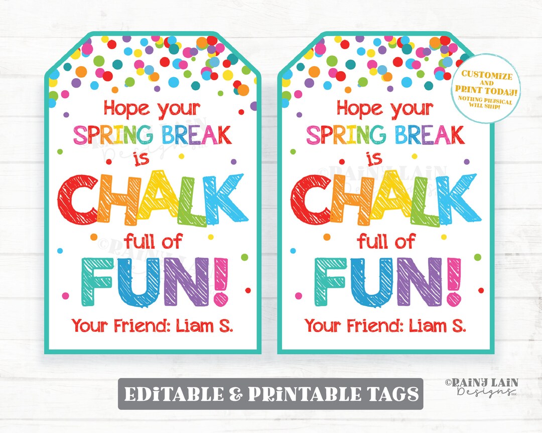 Chalk Gift Tags Spring Break is Chalk Full of Fun Easter Preschool to ...