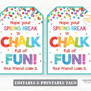 Chalk Gift Tags Spring Break is Chalk Full of Fun Easter Preschool to ...