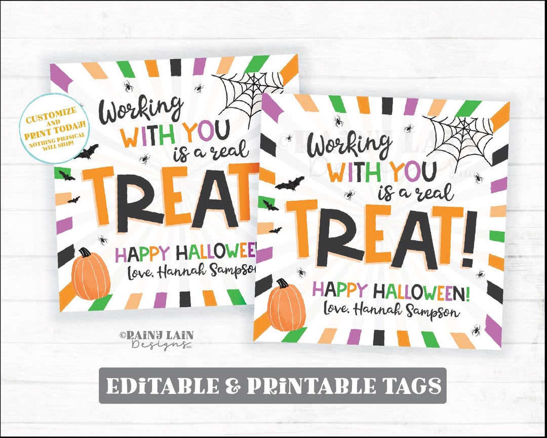 Working With You is a Real Treat Tag, Editable, Halloween Gift ...
