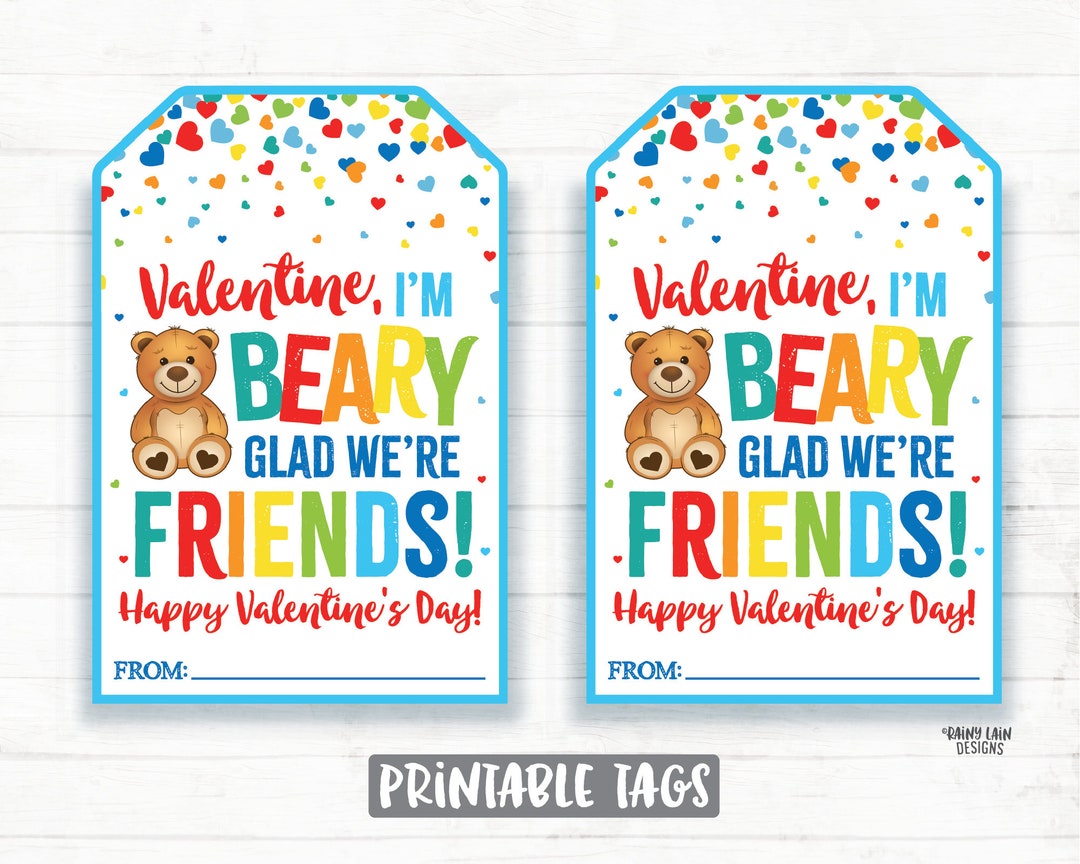 Beary Glad We're Friends Valentine, Bear Valentine, Gummy Bears ...
