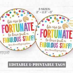 Fortune Cookie Tag Editable We Are Fortunate to Have Staff Like You ...