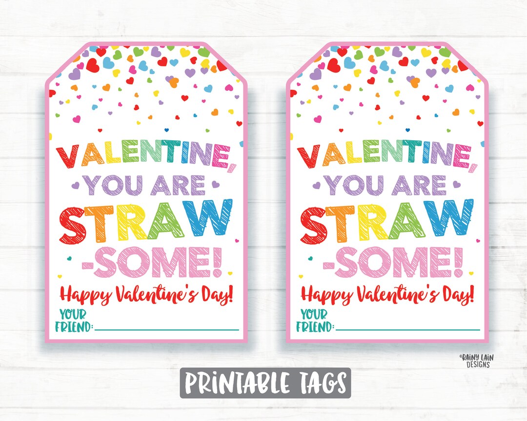 Straw-some Valentine Tags, Silly Straw Valentine, Krazy, Crazy Straw ...