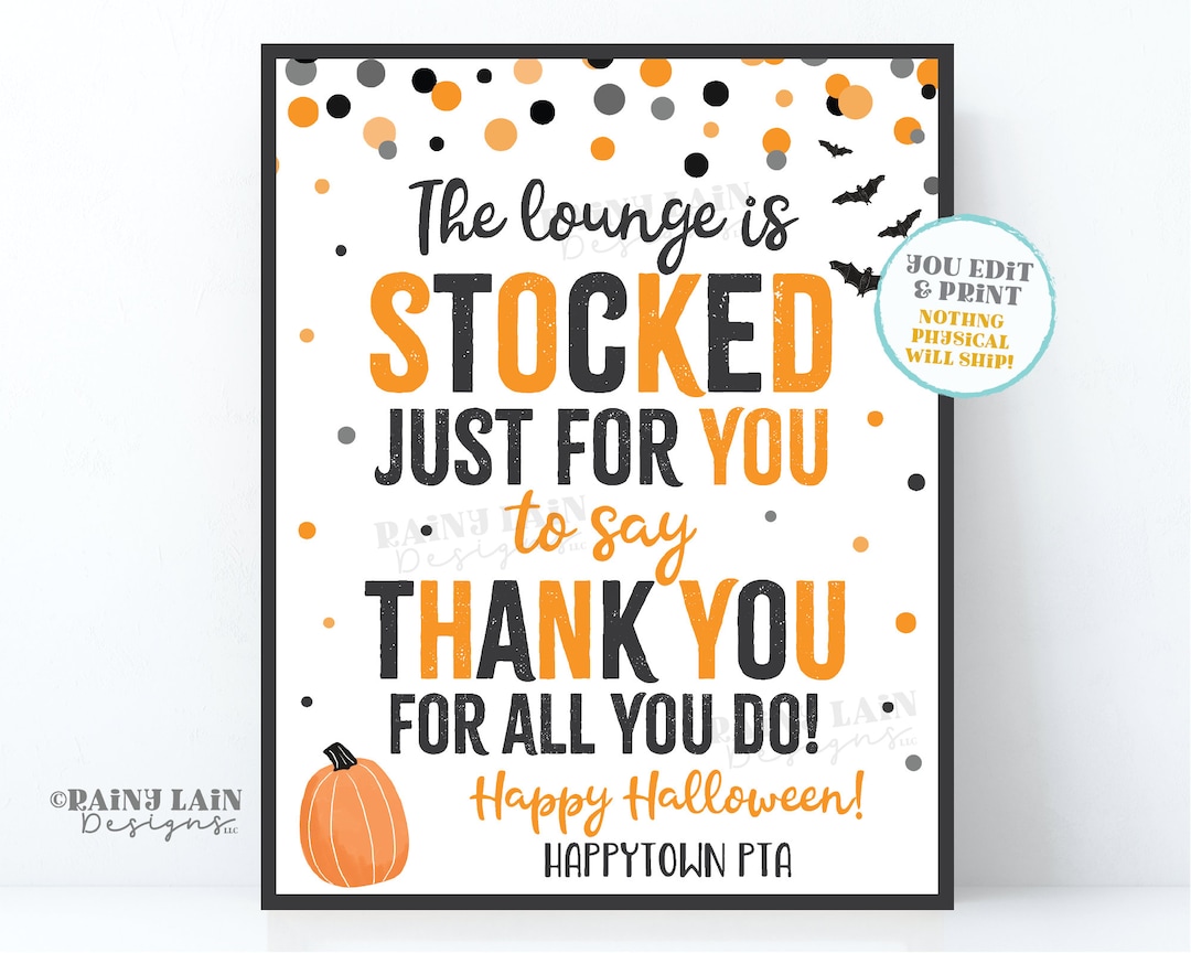 Teacher's Lounge Sign Lounge Stocked Sign Refrigerator Halloween Sign ...