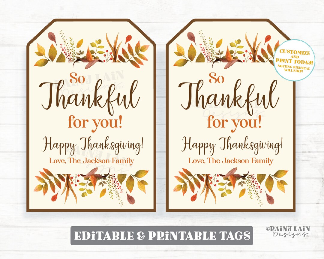 So Thankful for You Editable Thanksgiving Tags Custom Personalized ...