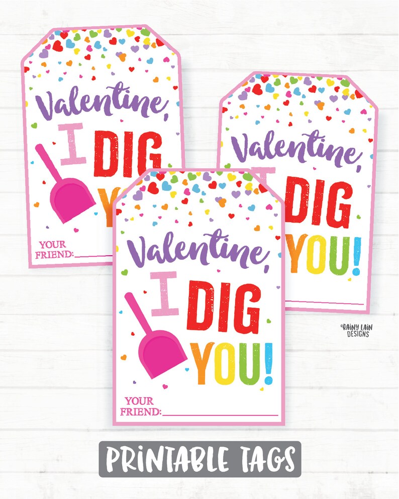 I Dig You Valentine Tag, Shovel Valentine, Dig Valentine, Preschool ...