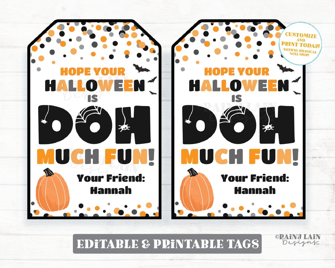 Halloween Doh Much Fun Tag Play Dough Playdough Editable Halloween Gift ...