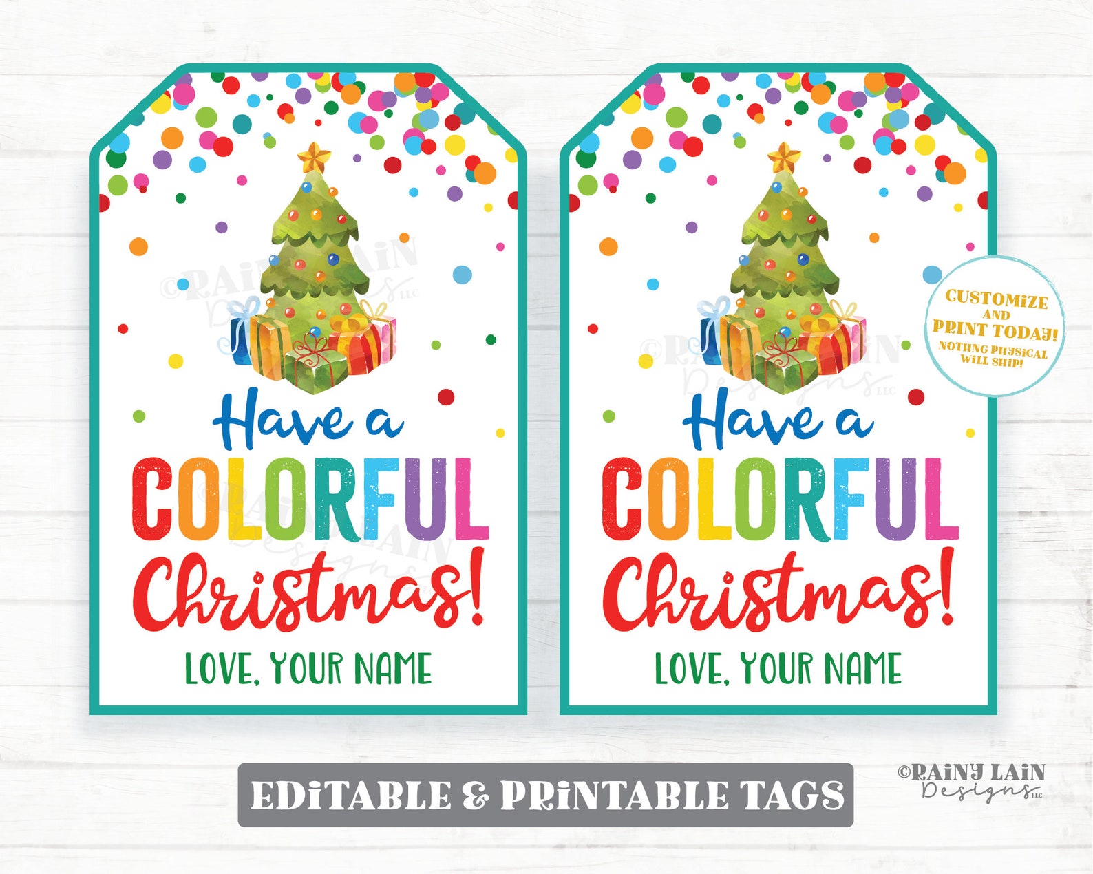 Have a Colorful Christmas Gift Tag Holiday Crayon Tag Markers Paint ...