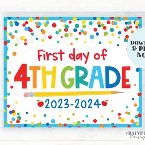 First Day of 4th Grade Sign Back to School Printable 1st Day of Fourth ...