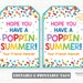 Hope You Have a Poppin Summer Tags End of School (Instant Download) - Etsy