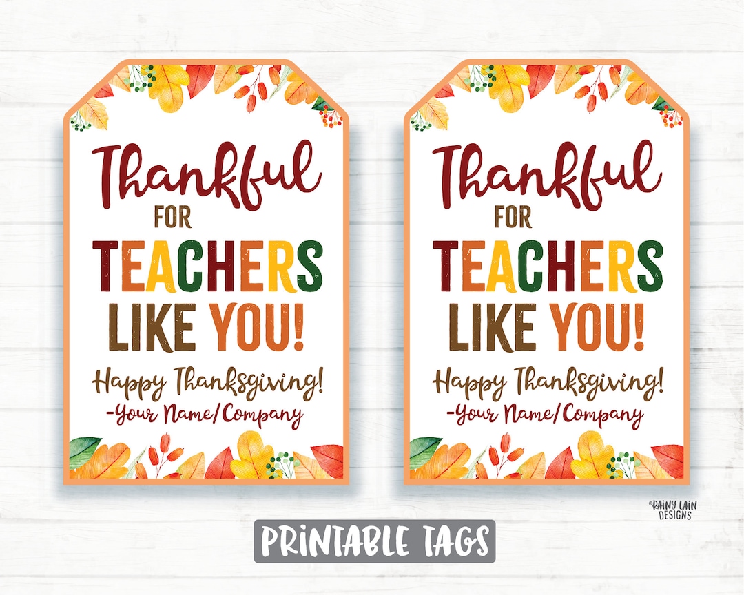 Thankful for Teachers Like You Tags, Thankful Tags, Pie Tags ...