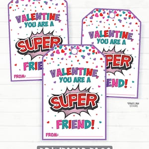 Superhero Valentine Girl Super Valentine, You Are a Super Friend ...