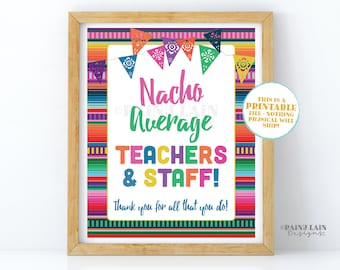 Taco Bout Nacho Average Team Fiesta Sign Printable Staff - Etsy Canada