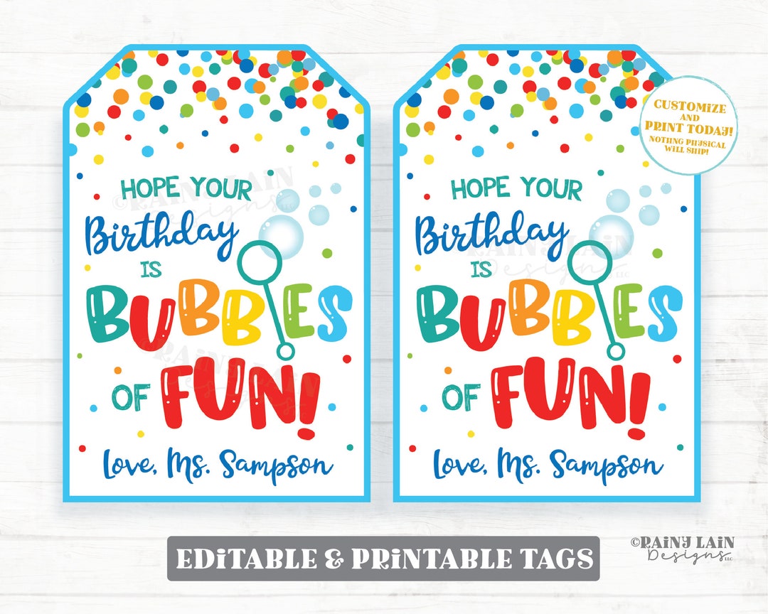 Hope Your Birthday is Bubbles of Fun Tag Preschool Bubbles Birthday ...