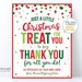Christmas Treat Thank You Sign Holiday Appreciation Sign Employee ...