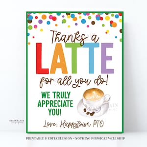 Thanks a Latte Sign, Teacher Appreciation, Staff Room Coffee Sign ...