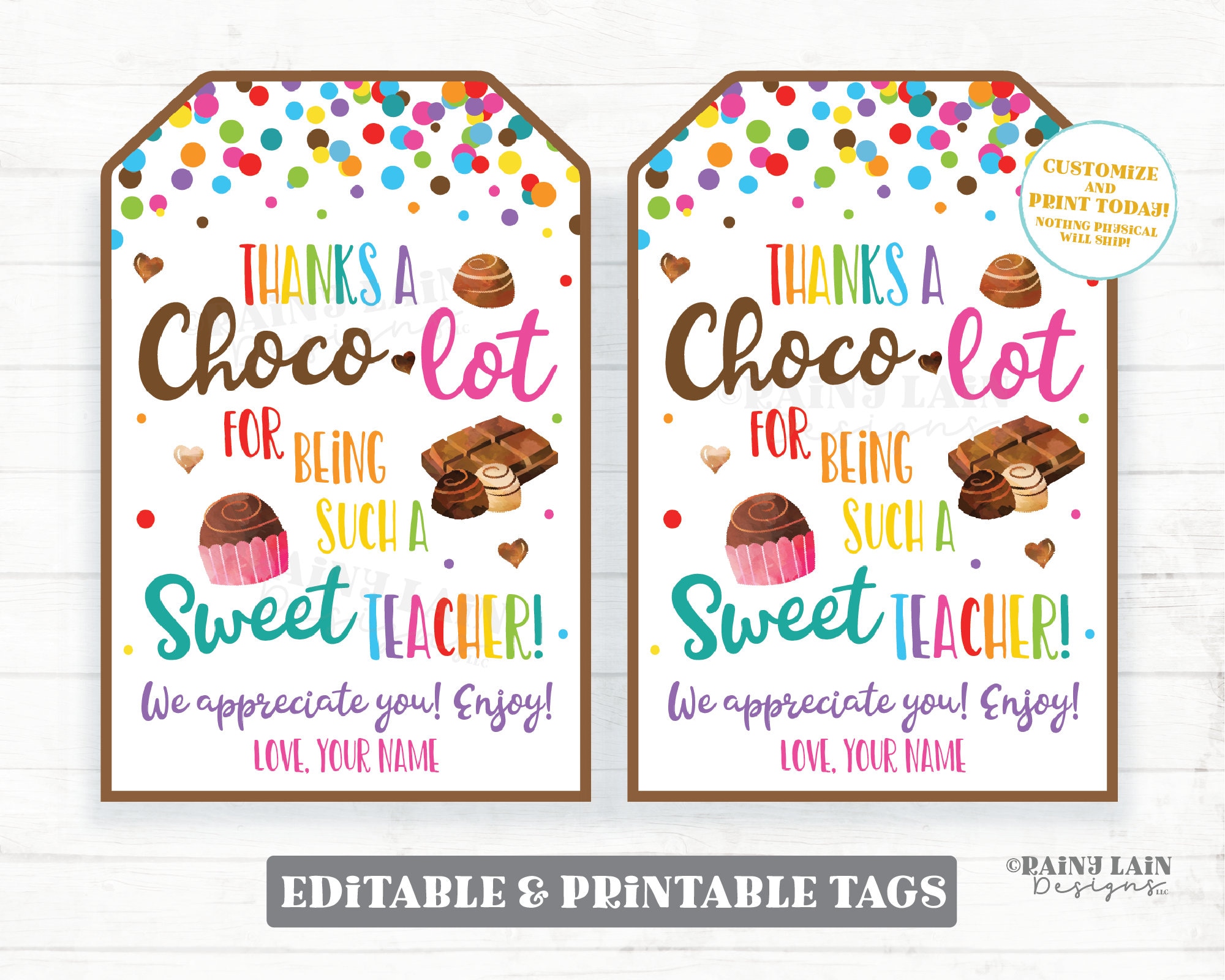 Thanks a Choco-lot for Being a Sweet Teacher Chocolate Chocolot Thank ...