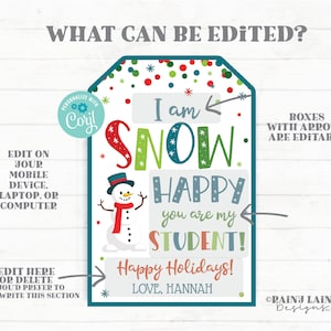 I Am SNOW Happy You Are My Student Tag Printable Winter Christmas ...