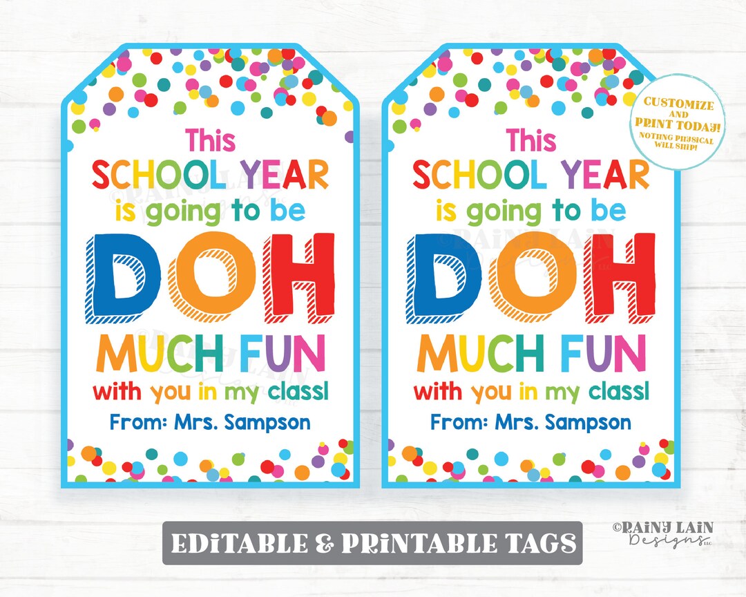 School Year Doh Much Fun Tag Play Dough Playdough Editable First Day of ...