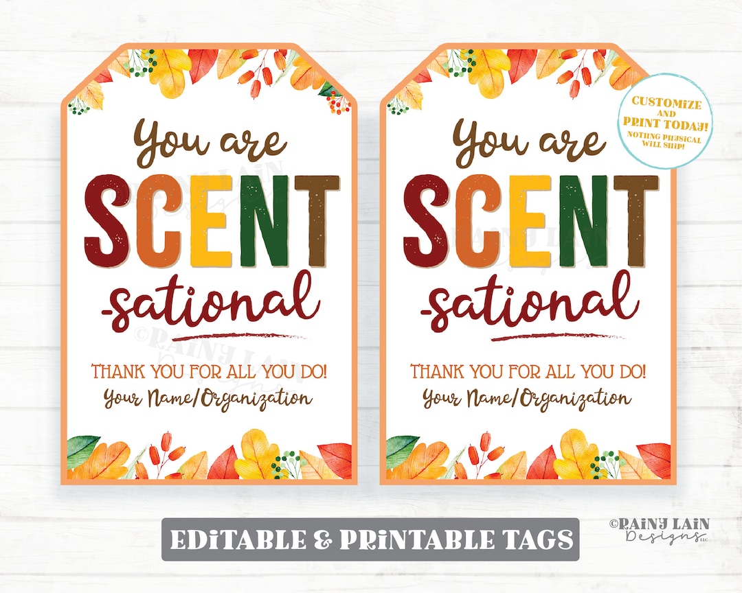 You Are Scent-sational Tag Fall Autumn Thanksgiving Gift Staff ...