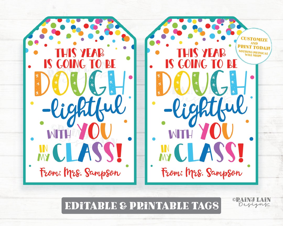 Dough-lightful School Year Tag, Play Dough, Playdough, Editable First ...