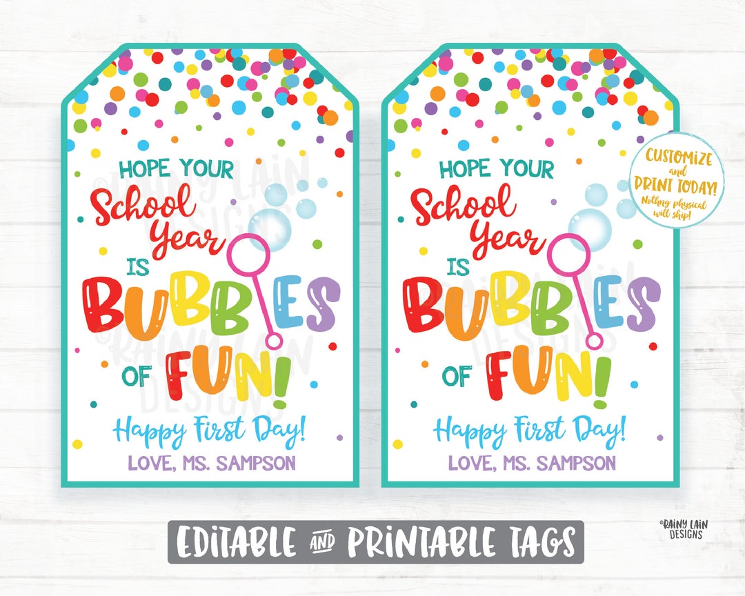 Hope Your School Year is Bubbles of Fun, Happy First Day of School ...