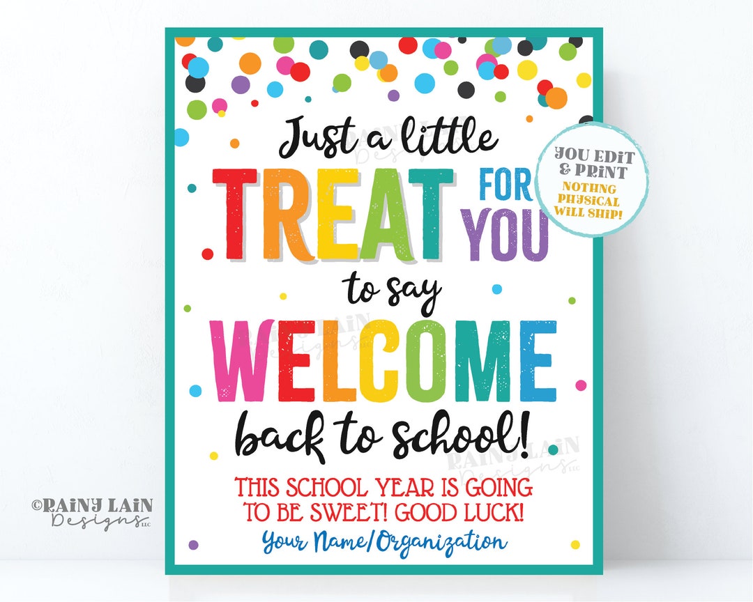 Treat for You to Say Welcome Back to School Sign Employee Appreciation ...