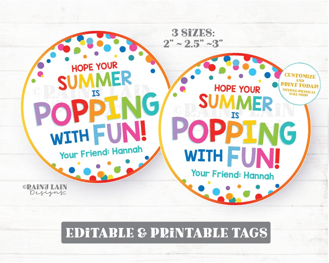 Hope Your Summer is Popping With Fun Tags Round End of School Year Gift ...