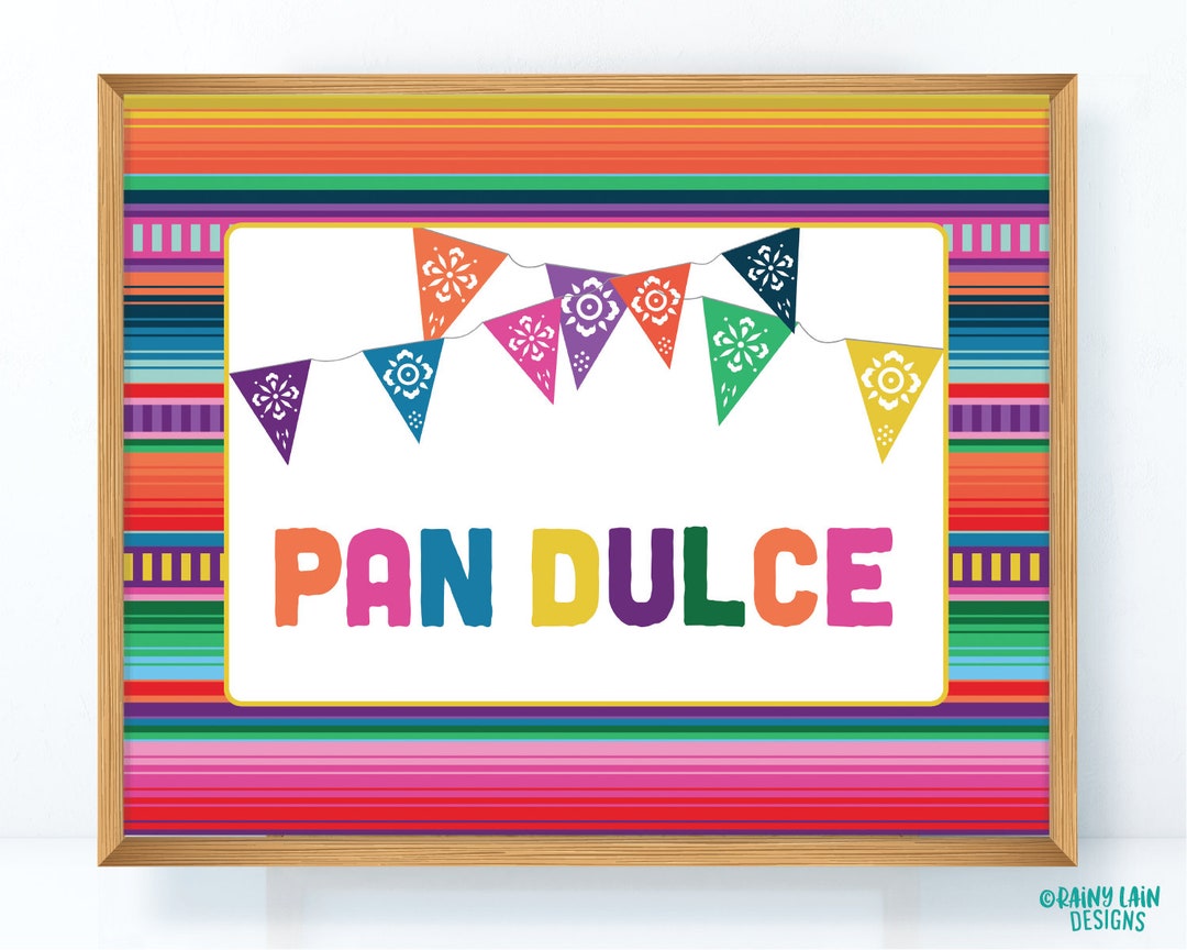 Pan Dulce Sign, Mexican Pastries Sign, Fiesta Sign, Fiesta Decorations ...