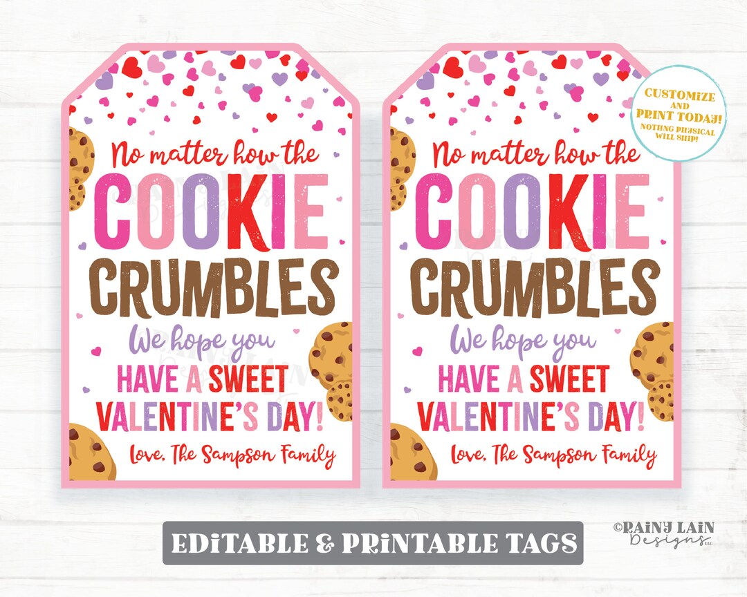 No Matter How the Cookie Crumbles, Sweet Valentine's Day Tag, Cookie ...