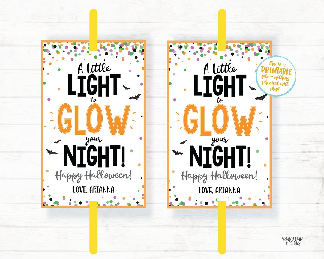 A Little Light to Glow Your Night Halloween Glow Stick Tag, Glow Stick ...