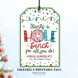 Christmas Donut Gift Tag, Editable Thanks a Hole Bunch for All That You ...