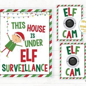 This House is Under Elf Surveillance Sign, Elf Cam Sign, Elf Printables ...