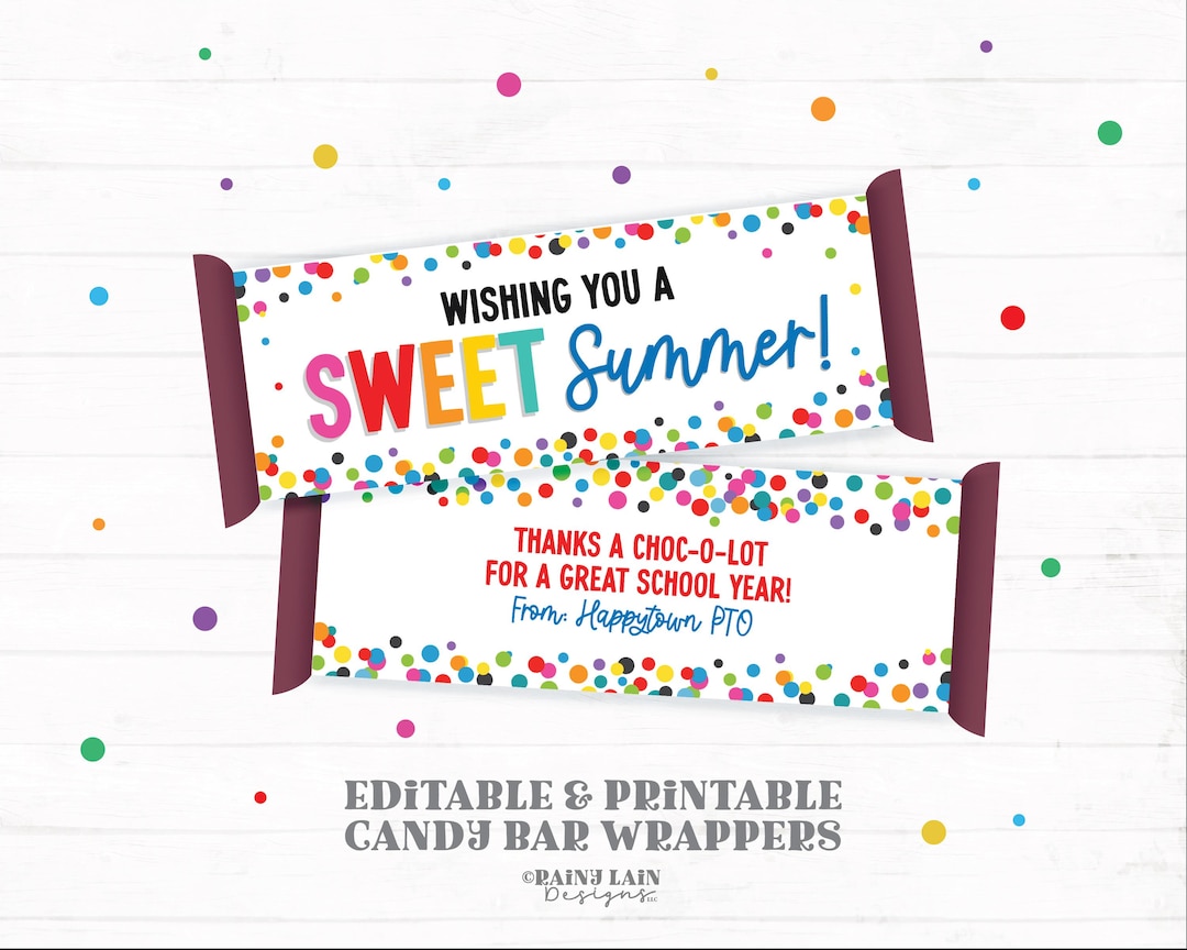 Printable Candy Bar Wrapper, Sweet Summer Teacher Appreciation Candy ...