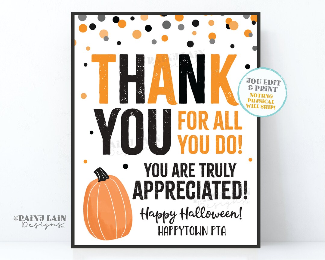 Thank You for All You Do Halloween Sign Appreciate Halloween Treat Sign ...
