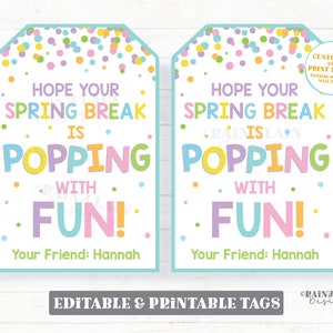 Hope Your Spring Break is Popping With Fun Tags Easter Gift Tags Spring ...