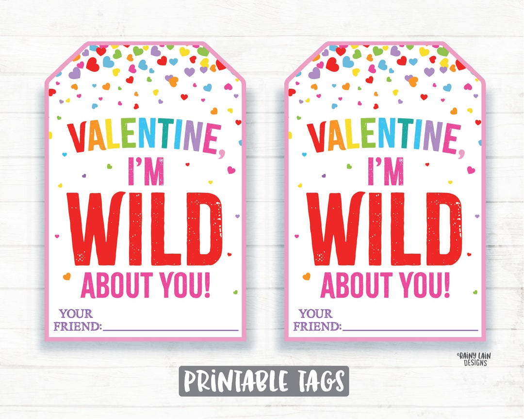 I'm Wild About You Valentine Tags, Animal Cracker Valentine, Animal ...