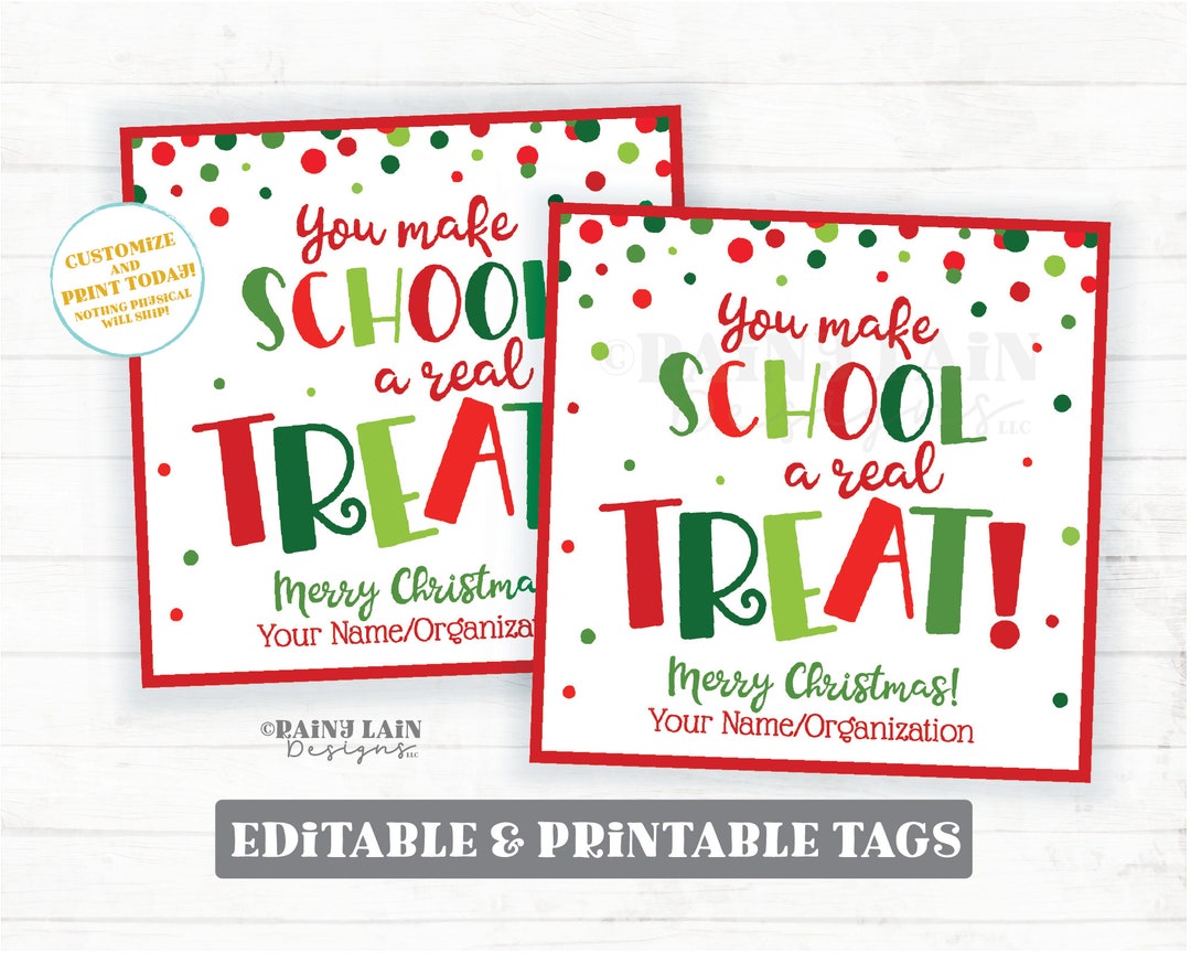 You Make School a Real Treat Holiday Tag Christmas Gift Favor Staff ...